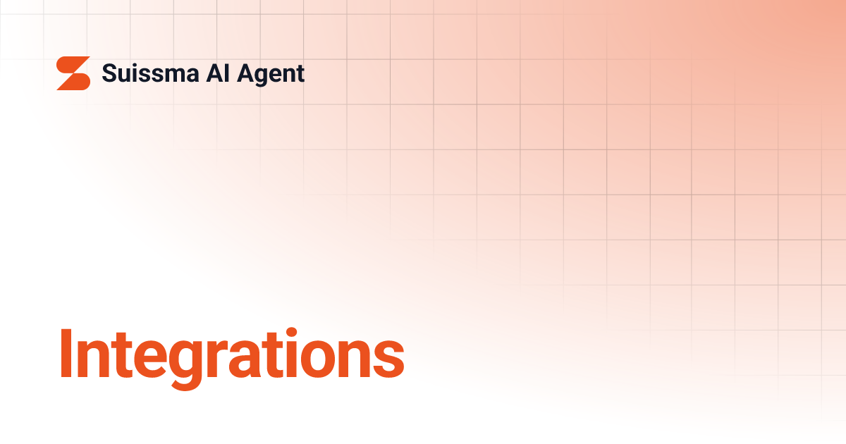 Integrations | Suissma AI Agent